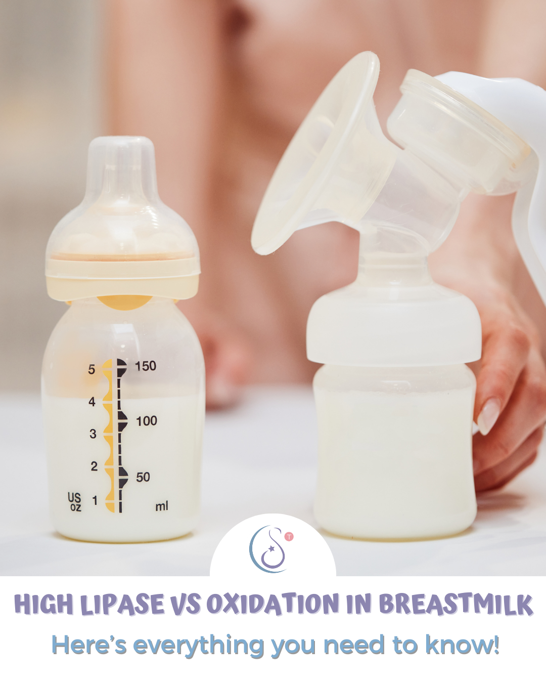 High Lipase vs Oxidation in Breastmilk - Shelly Taft